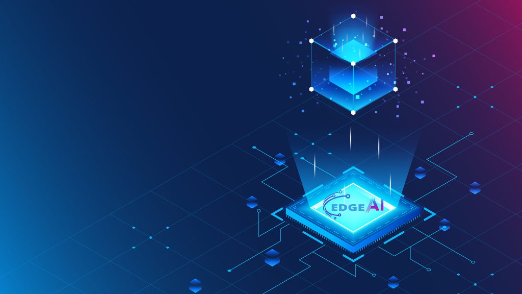 Edge AI: Driving the next wave of technological advancements